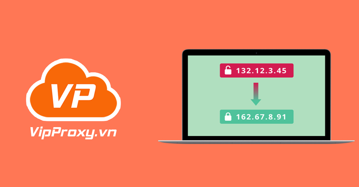 VipProxy - Mua Proxy Giá Rẻ & Uy Tín Số #1 Việt Nam